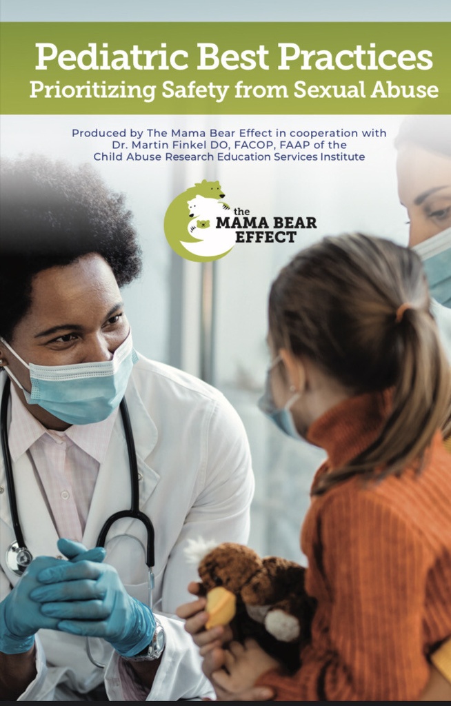 Pediatric Best Practices | The Mama Bear Effect